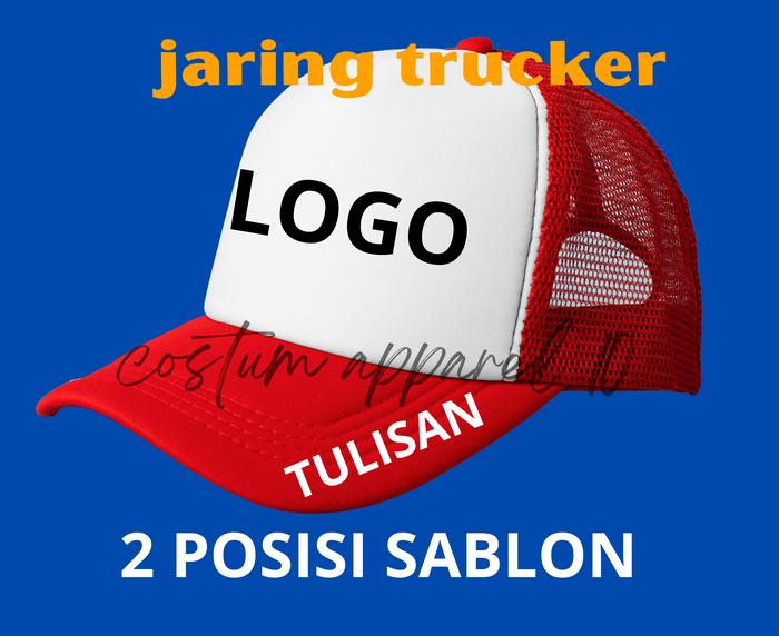 Jual TOPI TRUCKER JARING CUSTOM SABLON DTF TULISAN GAMBAR LOGO - SABLON ...