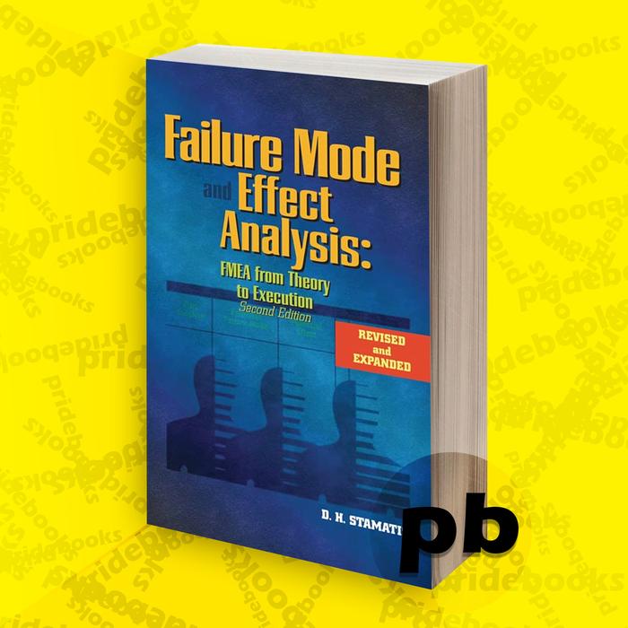 Jual Failure Mode and Effect Analysis: FMEA From Theory to Execution - Jakarta Timur ...