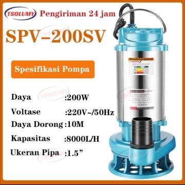 Jual POMPA CELUP SOMY SPV-200SVL 1.5" SUBMERSIBLE PUMP POMAP AIR KOTOR ...