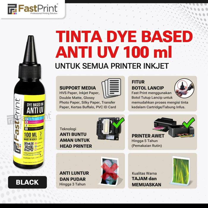Jual Tinta Print Dye Based Anti UV 100 ML Printer Epson - Black - Kota ...