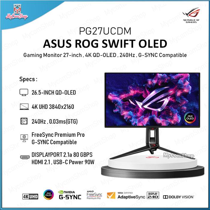 Jual ASUS ROG SWIFT OLED PG27UCDM GAMING MONITOR 27-INCH 4K UHD QD-OLED 240HZ HDMI 2.1 - Jakarta ...