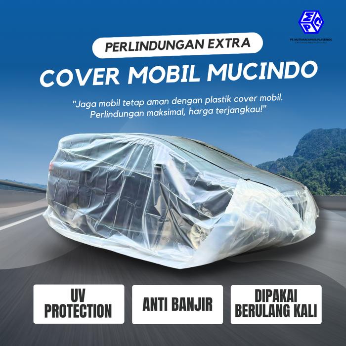 Jual Plastik Cover Mobil Anti Banjir - Bisa untuk semua jenis mobil ...