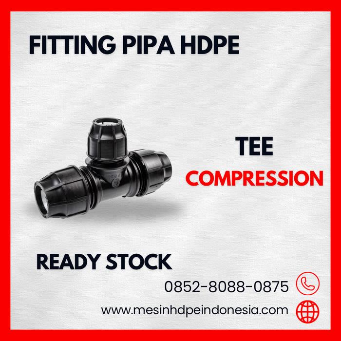 Jual Tee Pipa Hdpe Ukuran 20 x 20 mm 1/2 Inch | Tee Compression Fitting Pipa Hdpe | Distributor ...