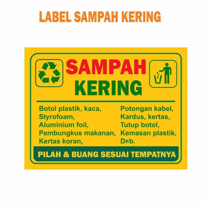 Jual Stiker Vinyl Label Sampah Basah, Sampah Kering / Label Sampah ...