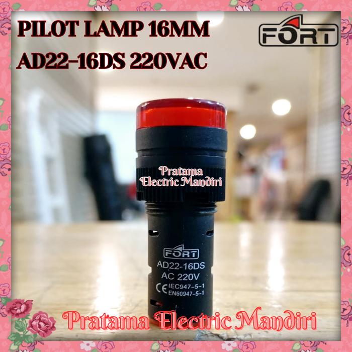 Jual FORT PILOT LAMP INDICATOR LAMP LAMPU INDIKATOR LED 16MM AD22-16DS ...