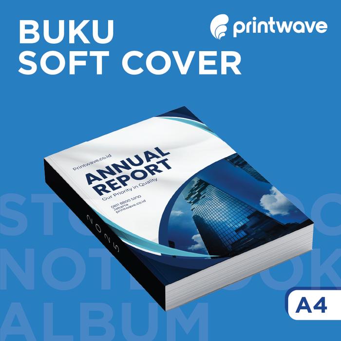Jual Cetak Jilid Buku A4/A5 Soft-Cover Premium Custom | Hot Glue, Hot ...