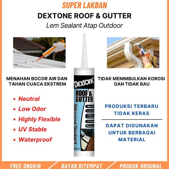 Jual Dextone Silicone Sealant Roof Lem Atap Talang Bocor Tahan Panas ...