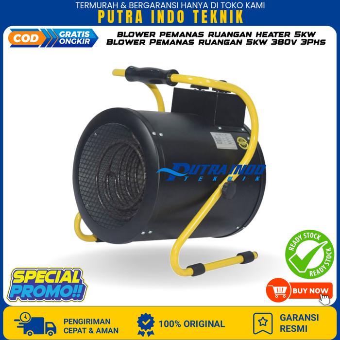 Jual blower pemanas ruangan heater 5kw Blower Pemanas ruangan 5kw 380v ...
