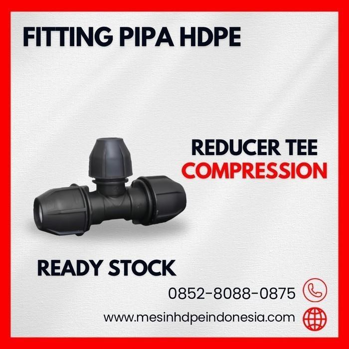 Jual Tee Reducer Pipa Hdpe Ukuran 63 x 50 mm | Tee Reducer Compression ...
