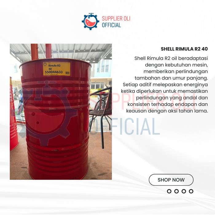 Jual Shell Rimula R2 40 - Heavy Duty Diesel Engine Oils - Drum - Kab ...
