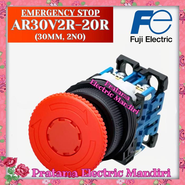 Jual Emergency Stop Diameter 30mm AR30 V2R-11R 1NO 1NC FUJI ELECTRIC - AR30V2R-20R 2NO - Jakarta ...
