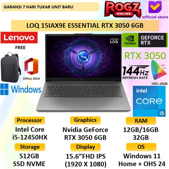 Promo Lenovo LOQ Essential 15 RTX 3050 6GB I5 12450HX 32GB 1TB SSD W 11 ...