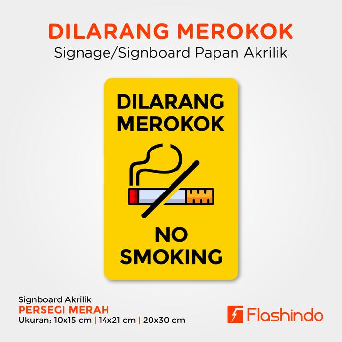 Jual Signboard Papan Akrilik Tulisan Dilarang Merokok/No Smoking ...