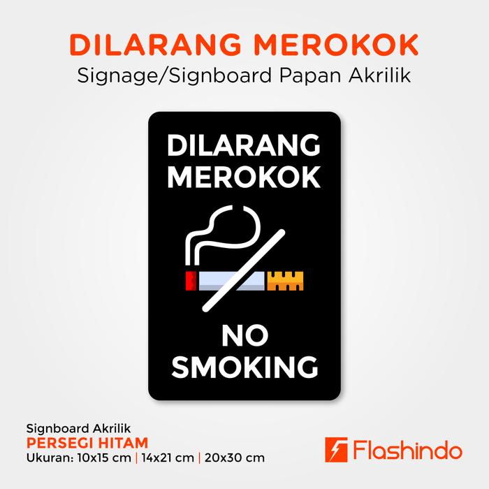 Jual Signboard Papan Akrilik Tulisan Dilarang Merokok/No Smoking ...