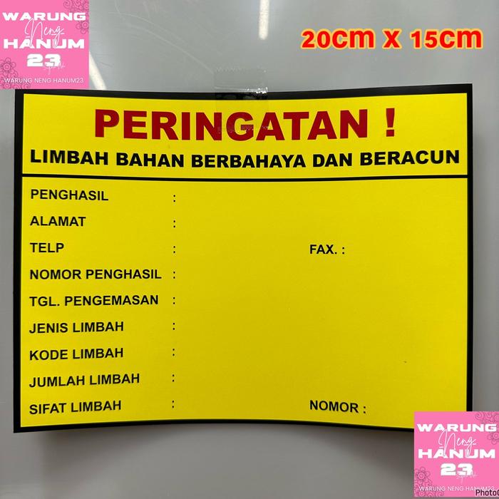 Jual Stiker Label Tanda Simbol Limbah B3 Stiker Bahan Berbahaya Beracun ...