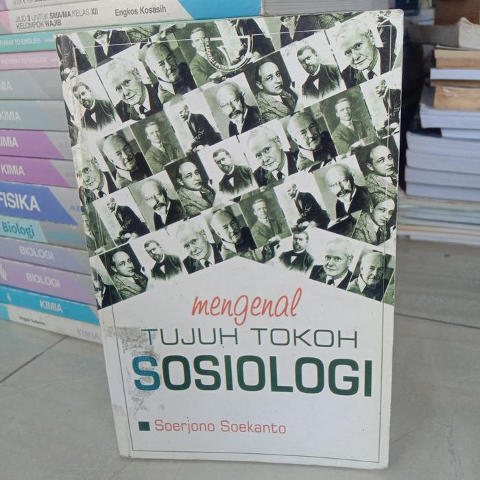 Jual Mengenal Tujuh Tokoh Sosiologi ( Original ) - Soerjono Soekanto ...