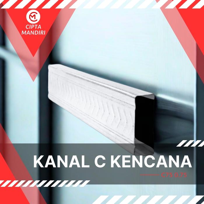 Jual Galvalum / Truss / Baja Ringan / Kanal C Kencana C75 0,75 - Kota ...