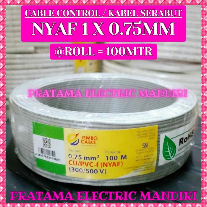 Jual [ROLL=100MTR] JEMBO CABLE CONTROL KABEL KONTROL SERABUT NYAF 0,75MM 0.75MM 1x0,75MM 1x0 ...