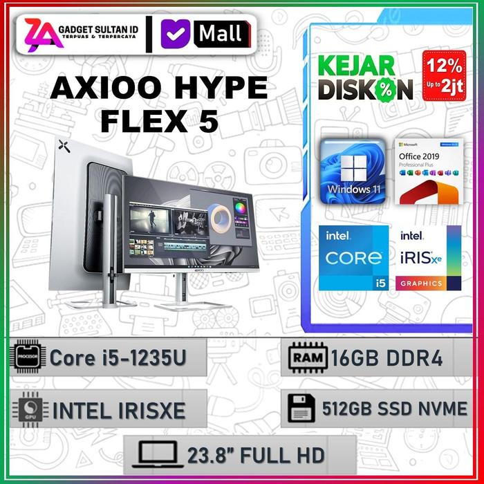 Promo AXIOO AIO HYPE FLEX 5+ I5 12450H 16GB 512GB Windows 11 Office 23.8 Inch Full HD IPS Cicil ...