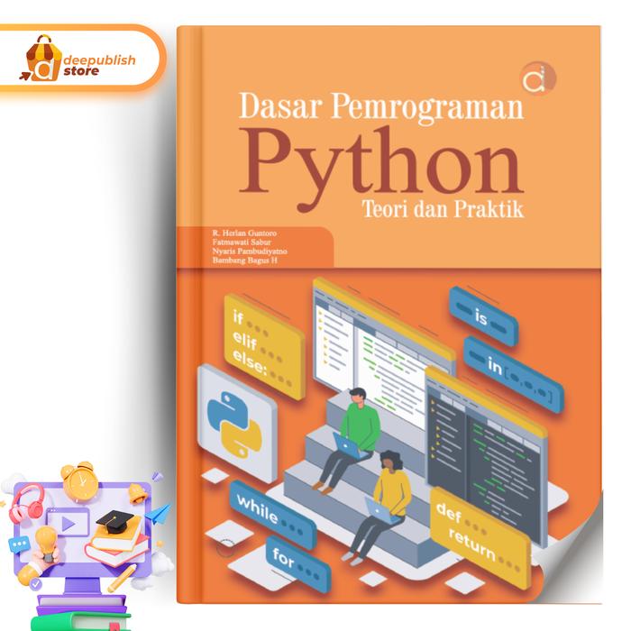 Jual Deepublish - Buku Dasar Pemrograman Python Teori dan Praktik ...