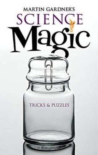 Jual Martin Gardner's Science Magic: Tricks & Puzzles - Jakarta Selatan ...