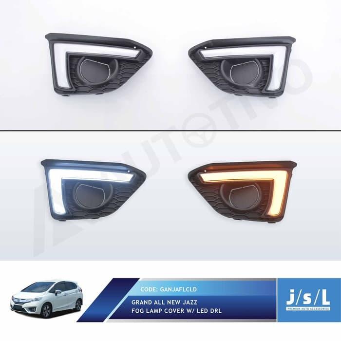 Jual Termurah JSL LED DRL Grand All New Jazz Fog Lamp Cover with DRL ...