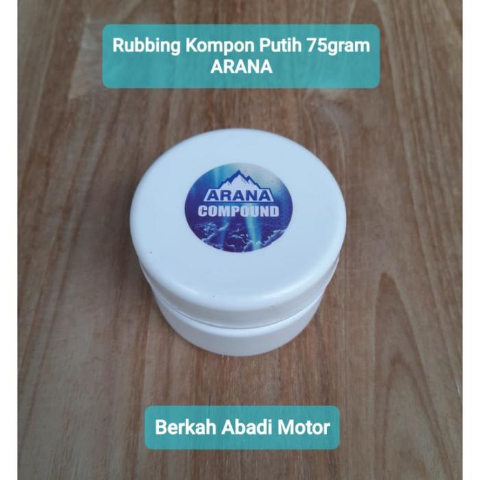 Jual Grosir Rubbing Compound Kompon Putih 75gr merk ARANA | Rubing ...