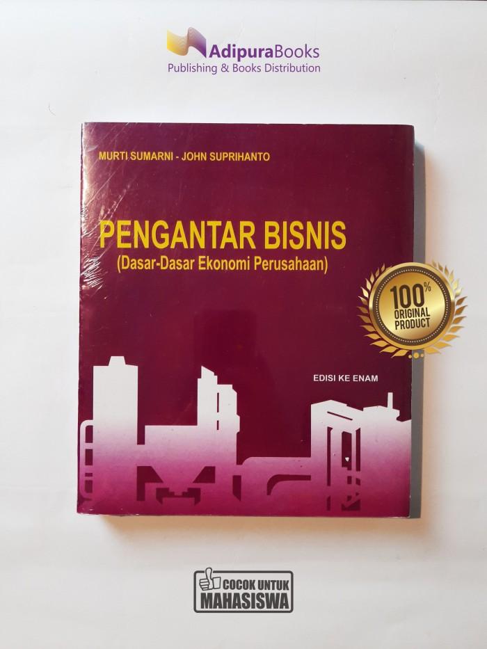 Jual Pengantar Bisnis (Dasar-Dasar Ekonomi Perusahaan) | Murti Sumarni - Kota Yogyakarta ...