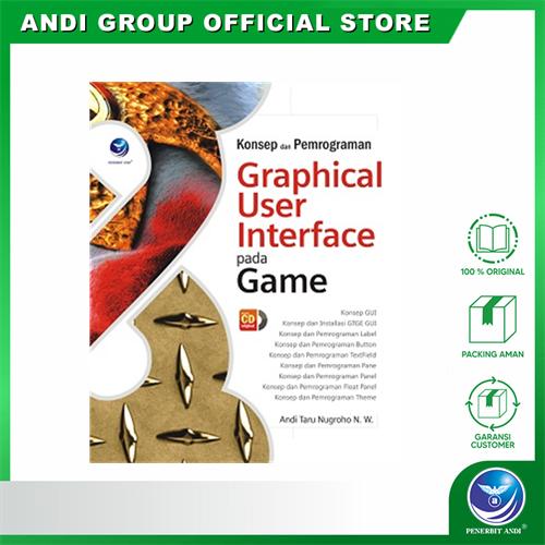 Promo Konsep Dan Pemrograman User Graphical Interface Pada Game+cd ...