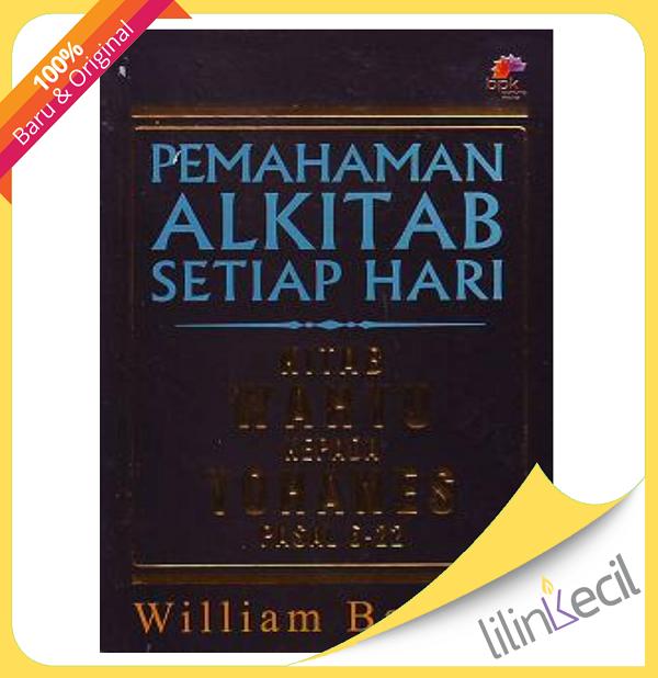 Jual Buku PASH - Kitab Wahyu Kepada Yohanes Pasal 6-22 (William Barclay ...