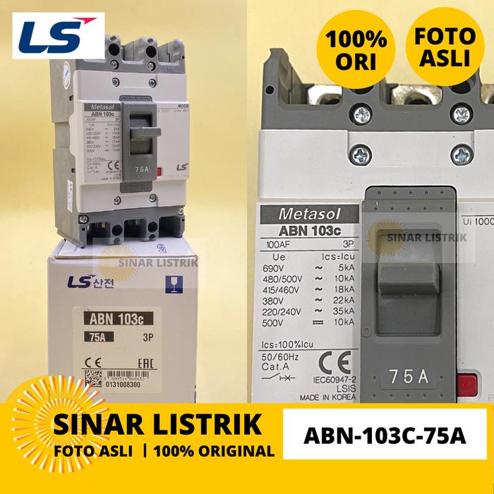 Jual LS MCCB NFB ABN-103C-75A ABN 103C 75A - Jakarta Pusat - Sinar Listrik Jakarta | Tokopedia