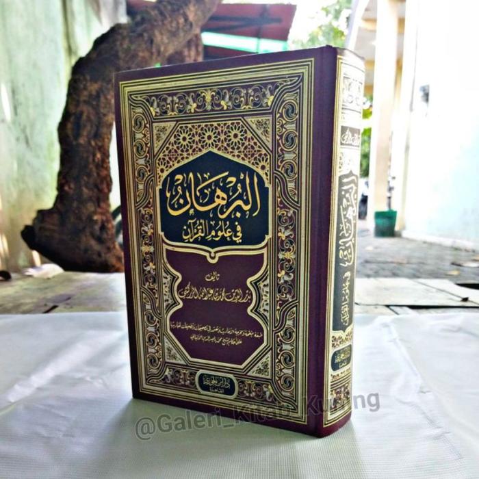 Jual Jual Kitab AL BURHAN FI ULUMIL QUR'AN البرهان Murah - Jakarta ...