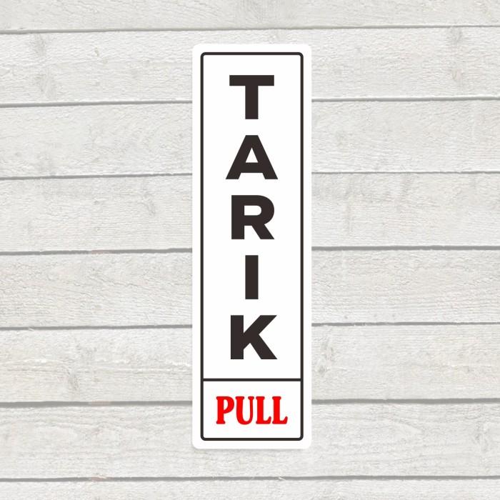 Jual Stiker Label Sign Marka Sticker Pintu Tarik Dorong Push Pull 17 x ...