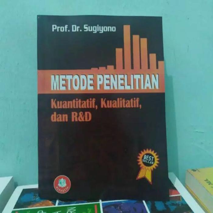 Jual Metode penelitian kuantitatif kualitatif dan Rnd Sugiyono 2018 ...