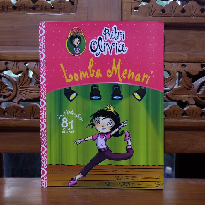 Jual Putri Olivia Lomba Menari - Buku Bacaan Cerita Anak Dilengkapi Dengan - Kota Surabaya ...