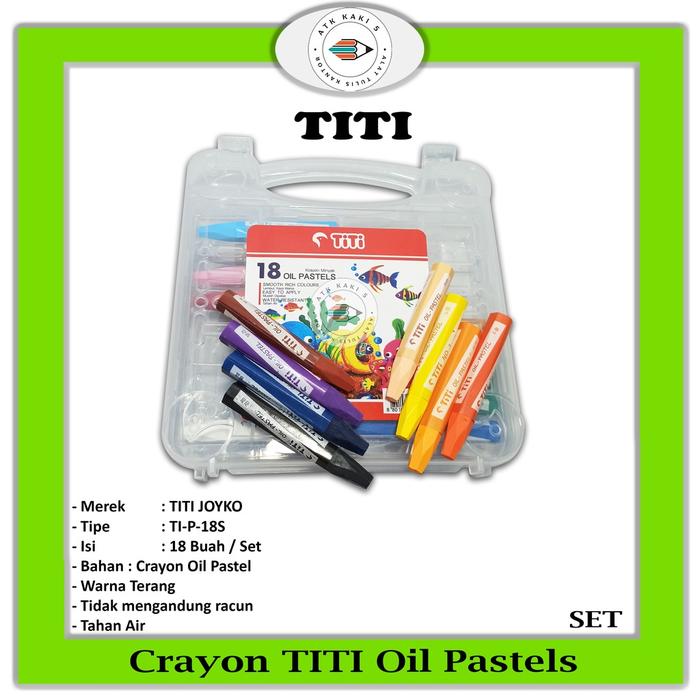 Jual TITI- Crayon Oil Pastel 18 Color TI-P-18S 18 Warna Crayon -Set ...