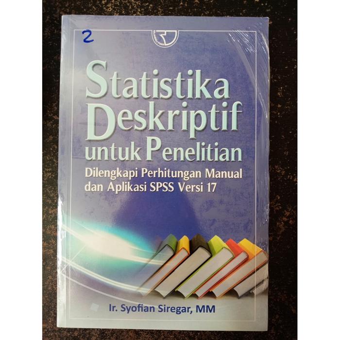 Jual Statistika Deskriptif Untuk Penelitian - Dilengkapi Perhitungan Manual - Kab. Bogor ...
