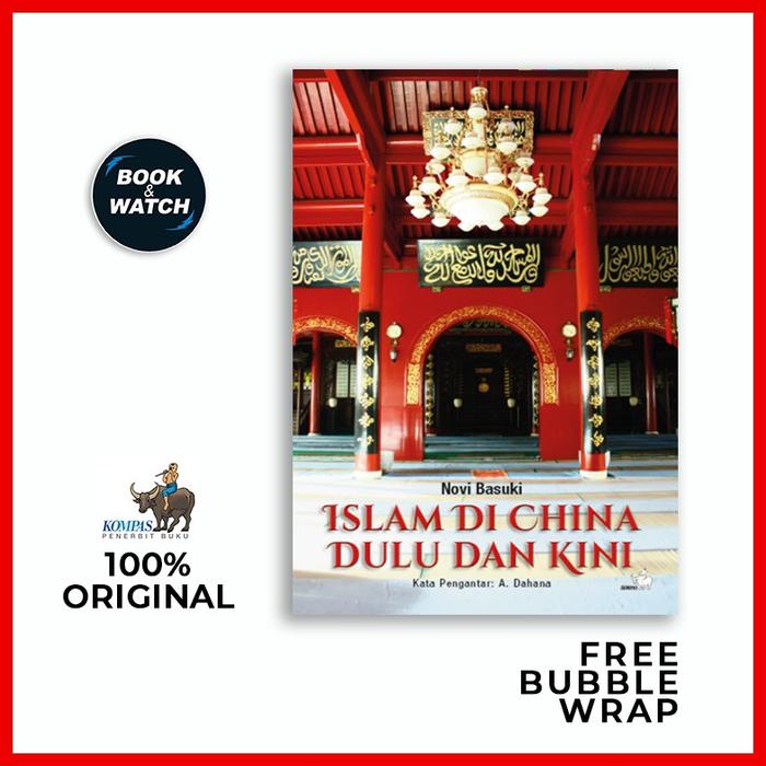 Jual Islam di China Dulu dan Kini - Original Novi Basuki Penerbit Buku ...