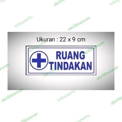 Jual Sign "Ruang Tindakan" Sign label Acrylic, Sign Board Akrilik - Kab ...