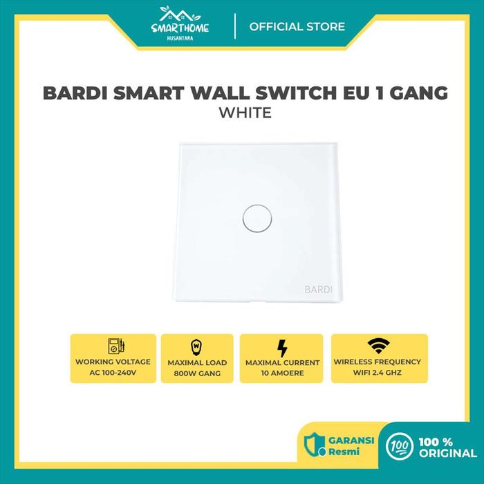 Promo BARDI Smart Wall Switch EU 1 Gang - White - Jakarta Utara - Smart ...