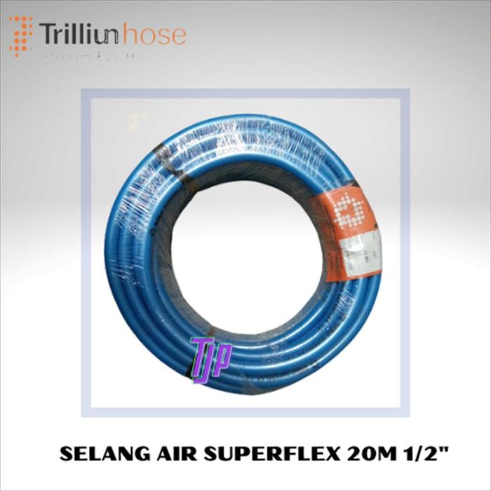 Jual SELANG AIR SUPERFLEX 1/2" TRILLIUN 20 Meter - Kab. Bekasi ...