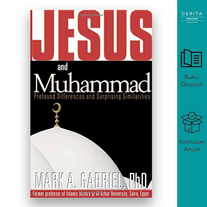 Jual Jesus and Muhammad : Profound Differences and Surprising ...