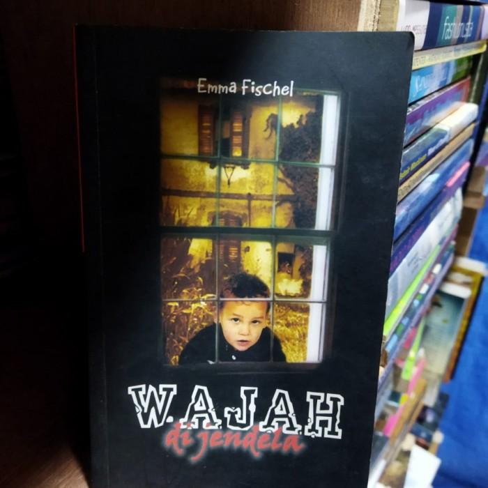 Jual wajah di jendela - emma fischel - Jakarta Selatan - Art n Book ...