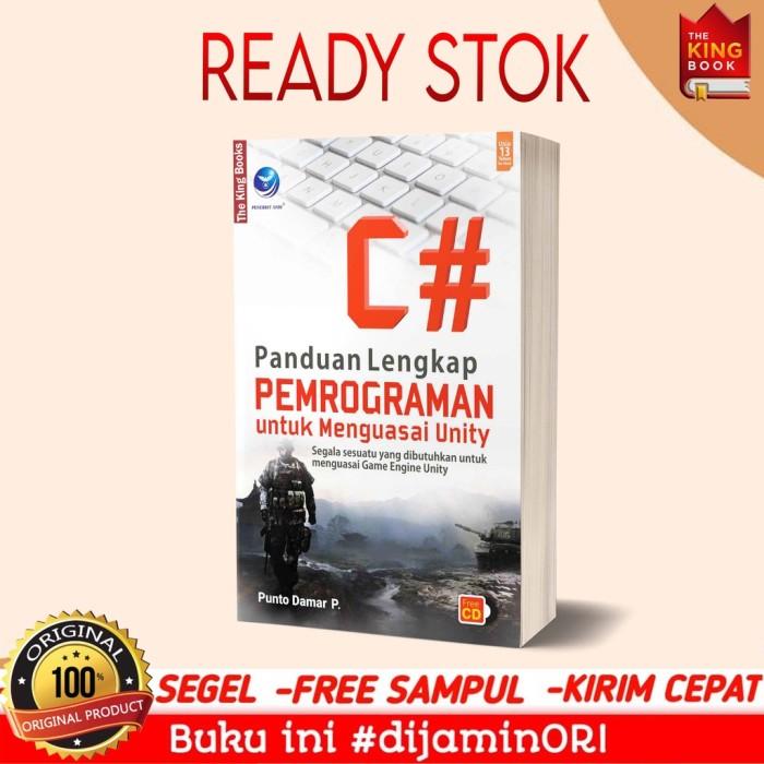 Jual Buku Panduan Lengkap Pemrograman C# Untuk Menguasai Unity - Kab ...