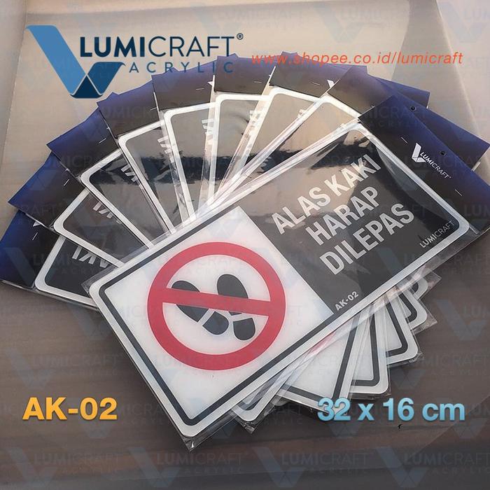 Jual New Sign "Alas Kaki Harap Dilepas" Akrilik (Sign Lepas Sepatu ...