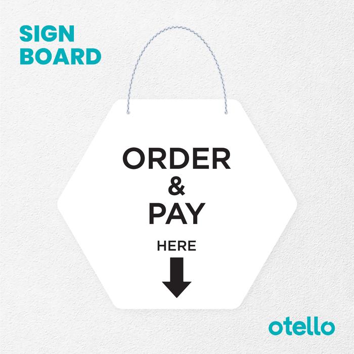 Jual Otello Signage Order & Pay Here Simple Signage Board Acrylic Papan ...