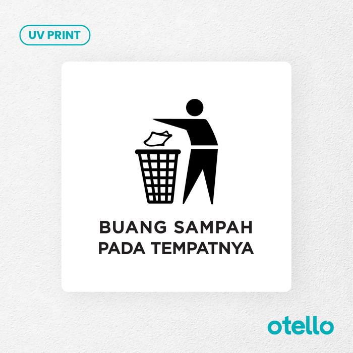 Jual Buang Sampah Pada Tempatnya Sign Board Akrilik Tempel Signage ...