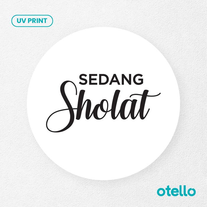 Jual Sedang Sholat Sign Board Akrilik Tempel Dinding Papan Acrylic ...