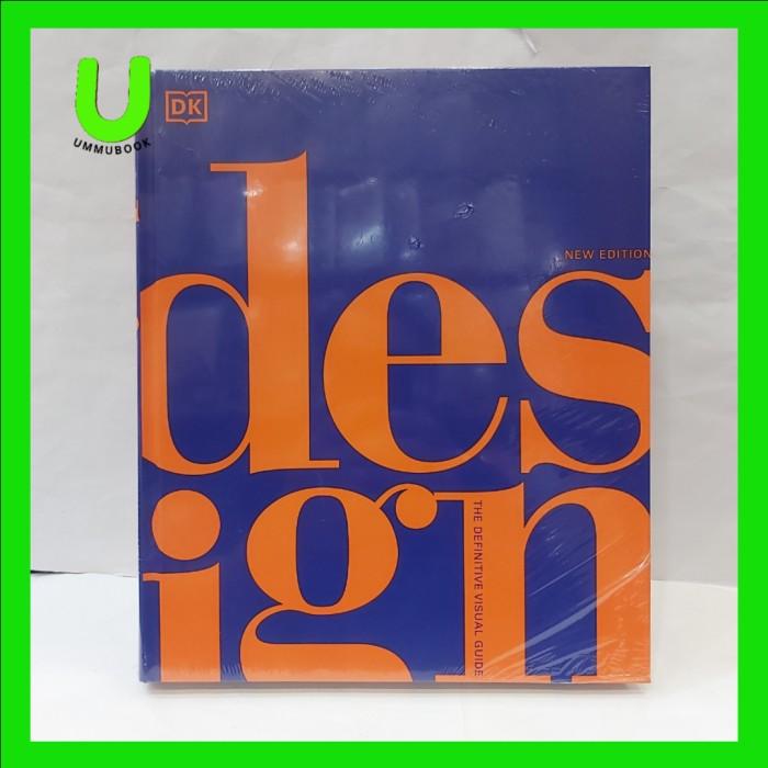 Jual Design : The Definitive Visual Guide By DK - Jakarta Utara ...