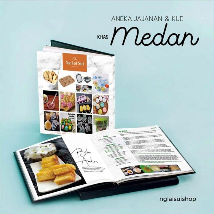 Jual Cnt102- Buku Aneka Jajanan & Kue Khas Medan Ng Lai Sui S Cookbook ...